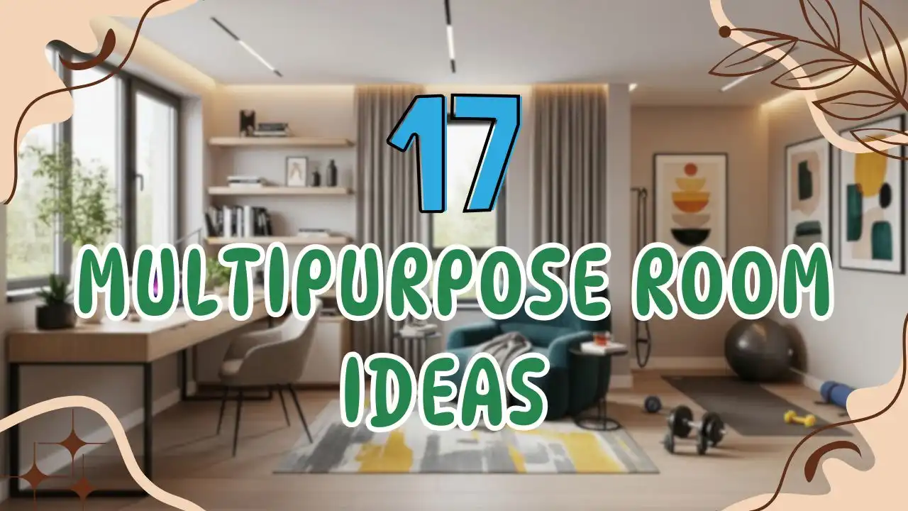 17 Multipurpose Rooms Ideas for Best Utilization of Space