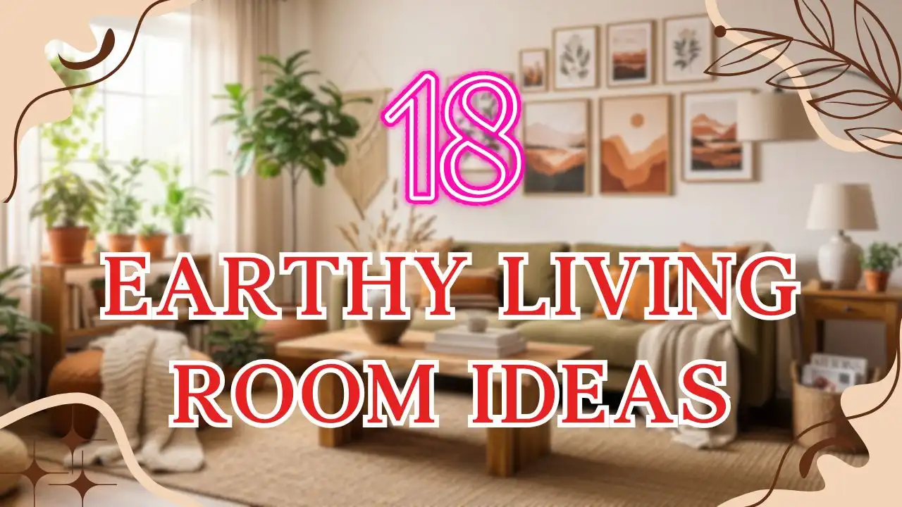 18 Earthy Living Room Ideas for a Serene, Grounded Home
