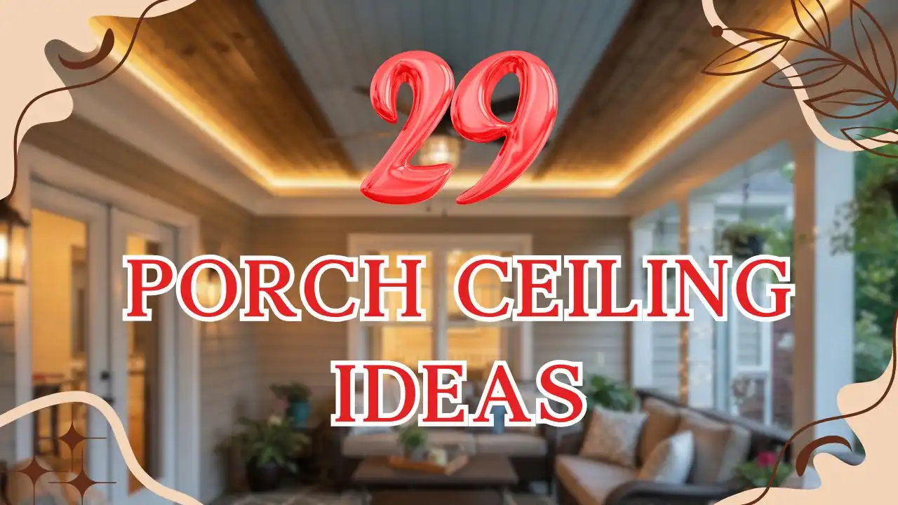 Porch Ceiling Ideas: Transform Your Outdoor Space with Style and Function